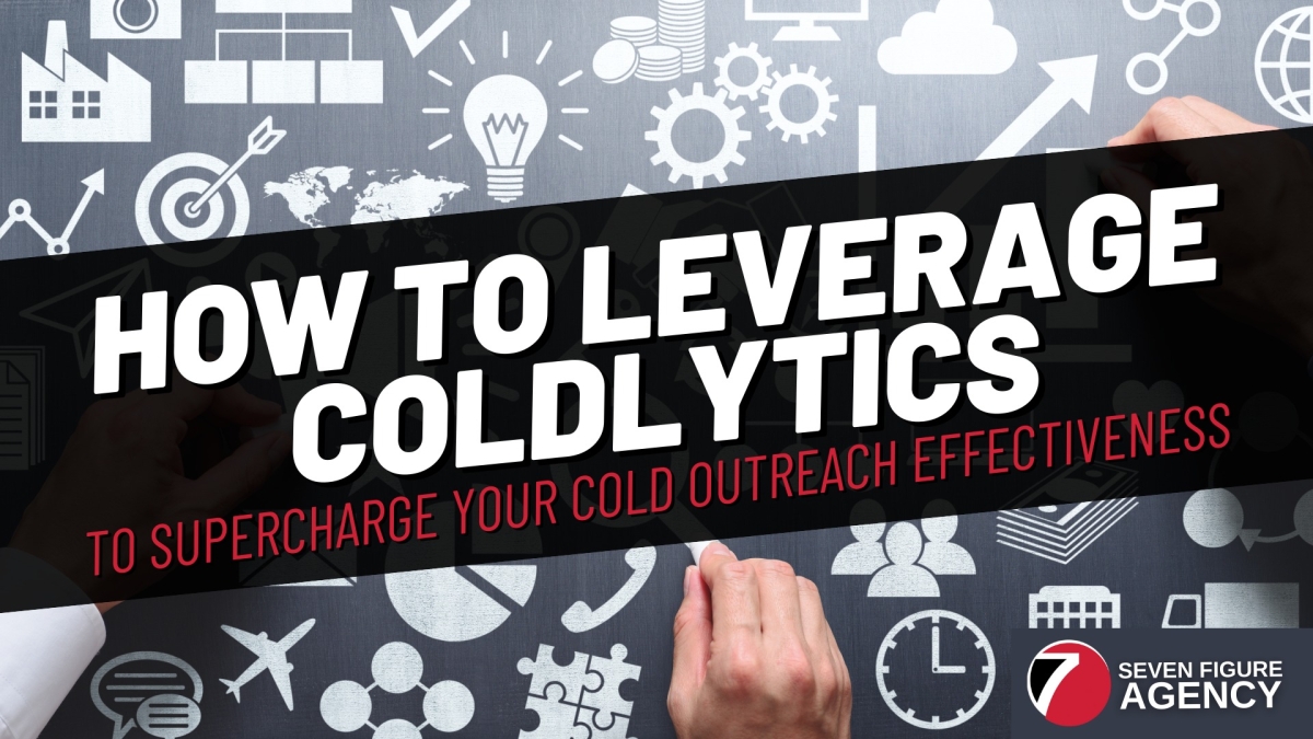 How to Leverage Coldlytics & Supercharge Your Cold Outreach ...