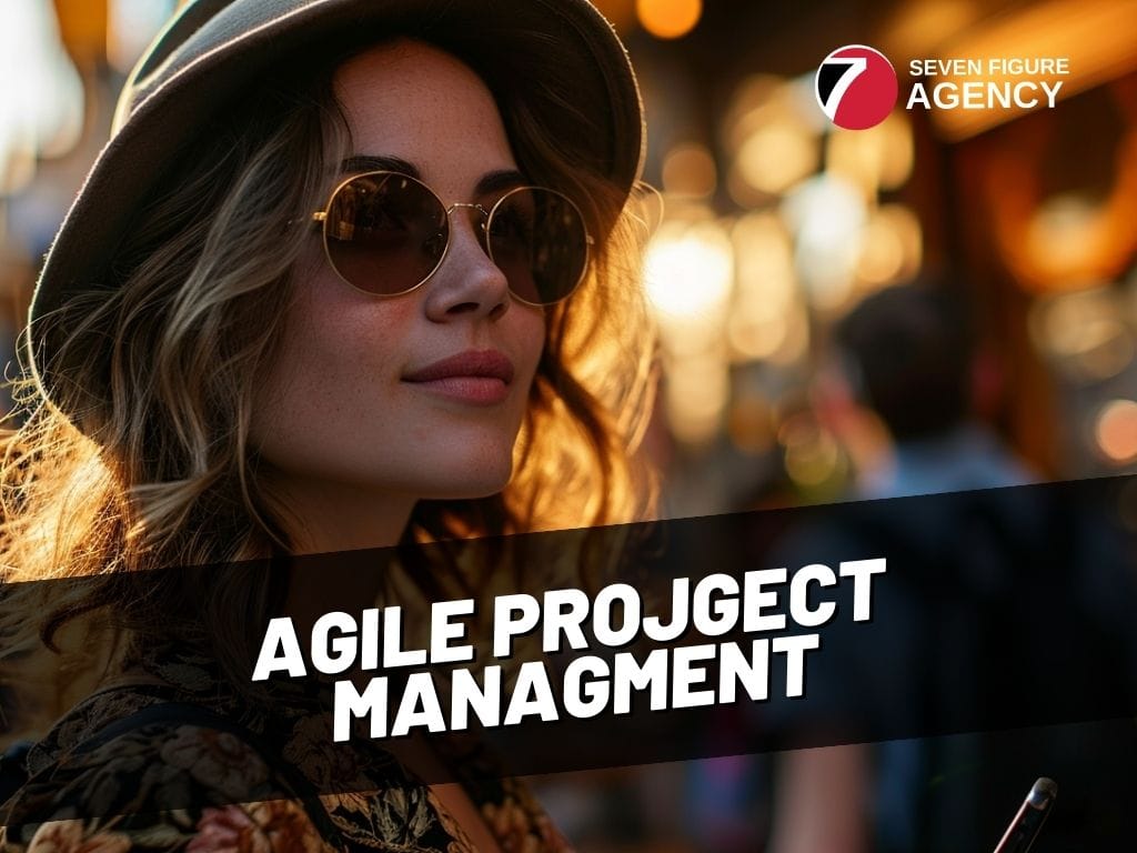 What Is Agile Methodology in Marketing Agency Projects? - Seven Figure ...